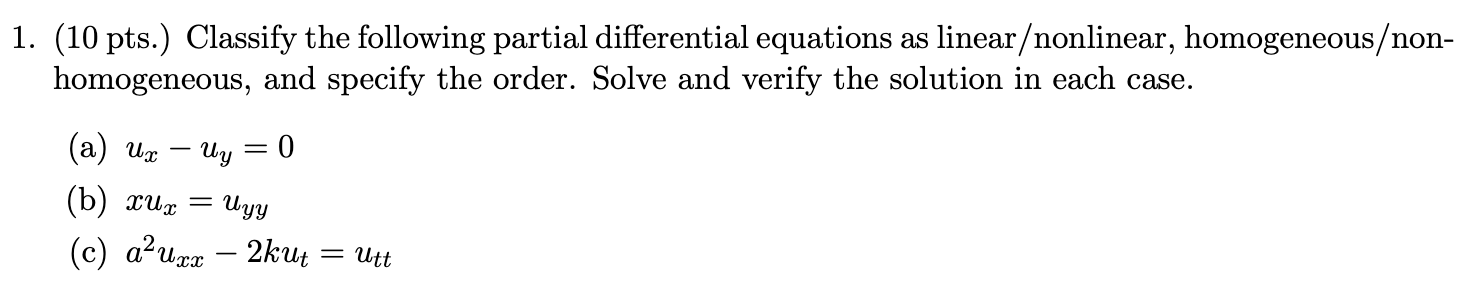 Solved 1. (10 pts.) Classify the following partial | Chegg.com