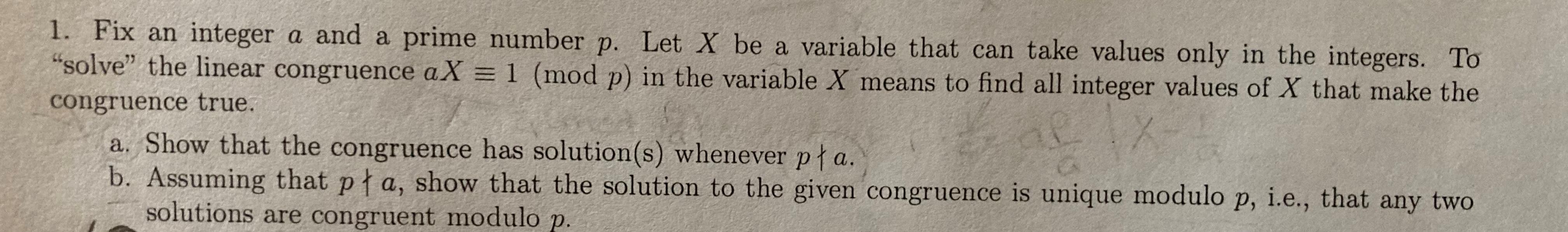 Solved 1. Fix an integer a and a prime number p. Let X be a | Chegg.com