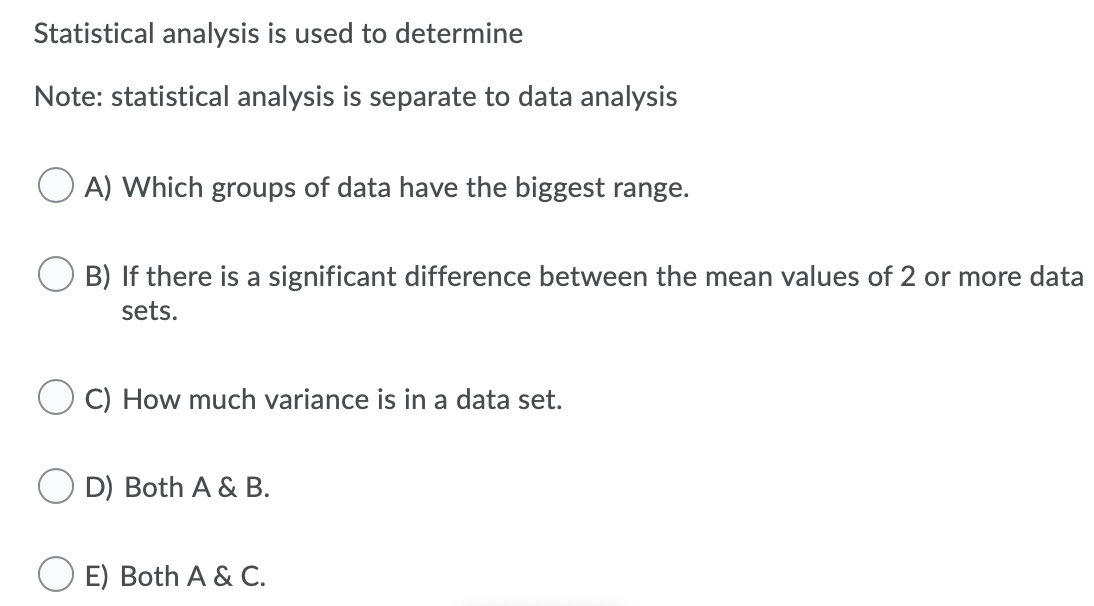 Solved Statistical analysis is used to determine Note: | Chegg.com
