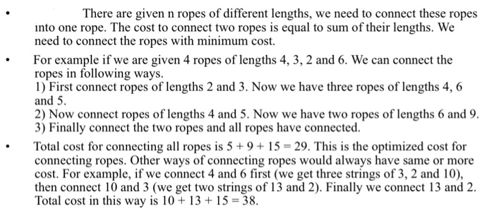Solved There are given n ropes of different lengths, we need | Chegg.com
