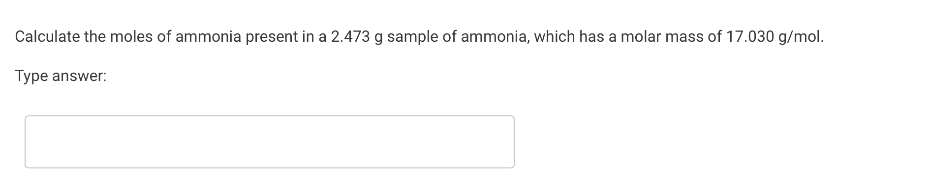 Solved Calculate the moles of ammonia present in a 2.473g | Chegg.com