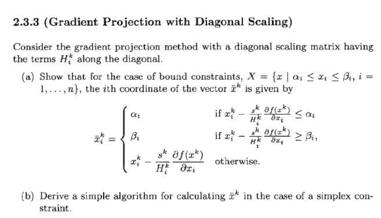 2.3.3 (Gradient Projection with Diagonal Scaling) | Chegg.com