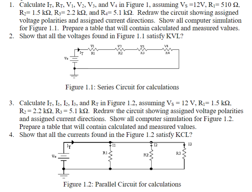 Solved 1. Calculate IT,RT,V1, V2, V3, and V4 in Figure 1 , | Chegg.com