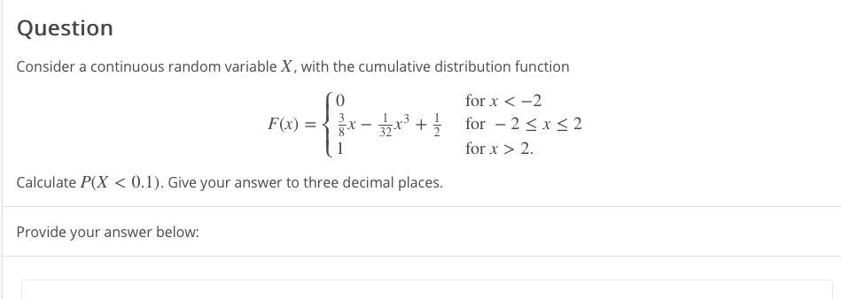 Solved Question Consider a continuous random variable X, | Chegg.com