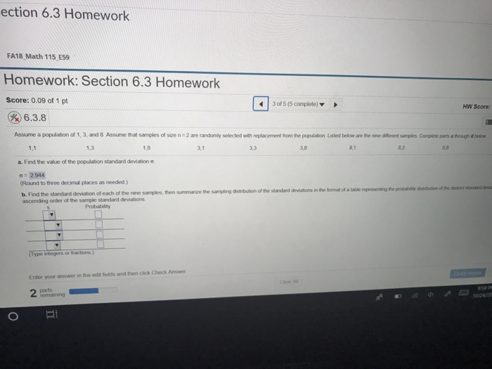 Solved ection 6.3 Homework FA18 Math 115 ES9 Homework: | Chegg.com