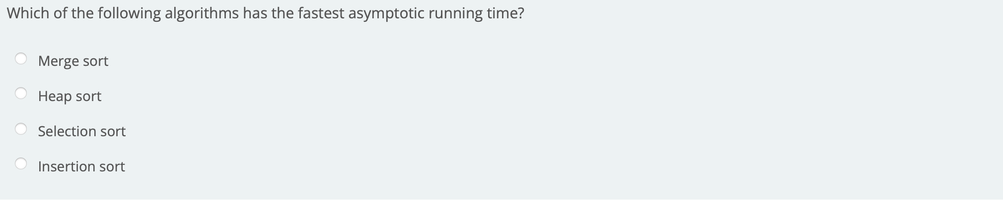 Solved Which of the following algorithms has the fastest | Chegg.com