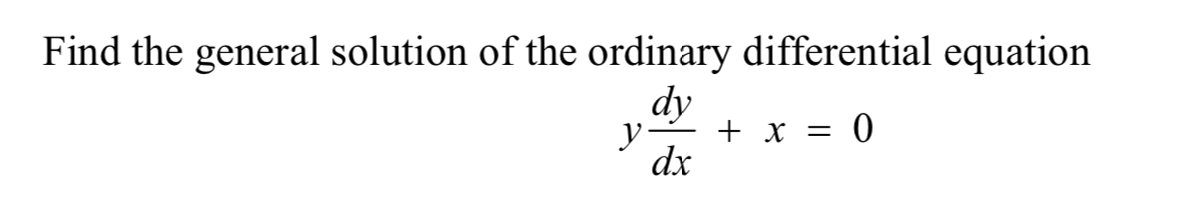 Solved Find the general solution of the ordinary | Chegg.com