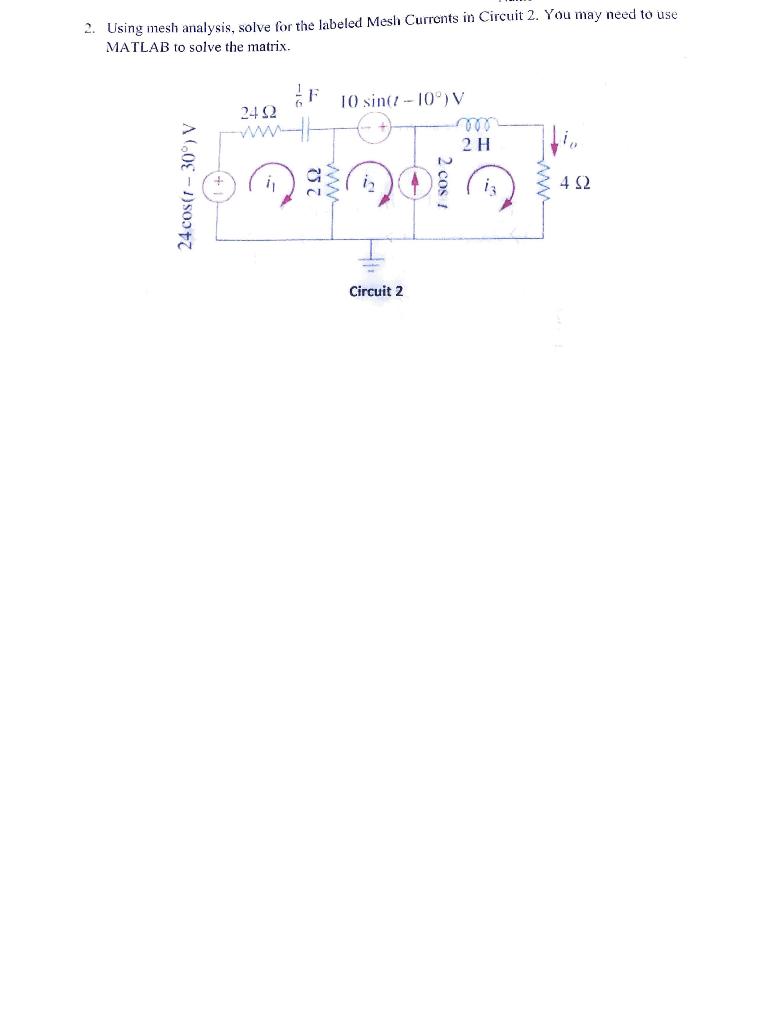 Solved 2. Using mesh analysis, solve for the labeled Mesh | Chegg.com