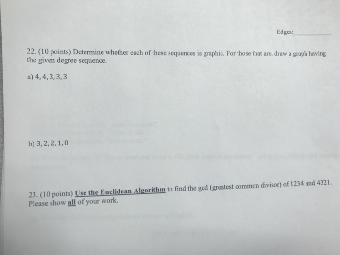 Solved Edges: 22. (10 points) Determine whether each of | Chegg.com Solved Edges: 22. (10 points) Determine whether each of | Chegg.com