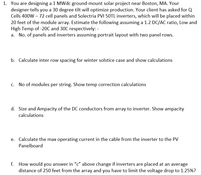 Solved 1. You are designing a 1 MWdc ground-mount solar | Chegg.com