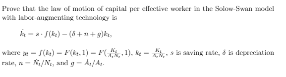 Solved Prove that the law of motion of capital per effective | Chegg.com