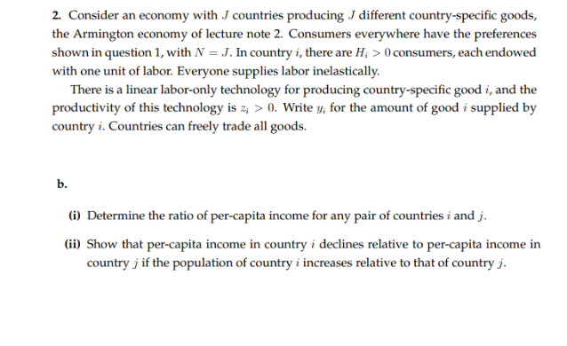 Solved 2. Consider an economy with J countries producing J | Chegg.com