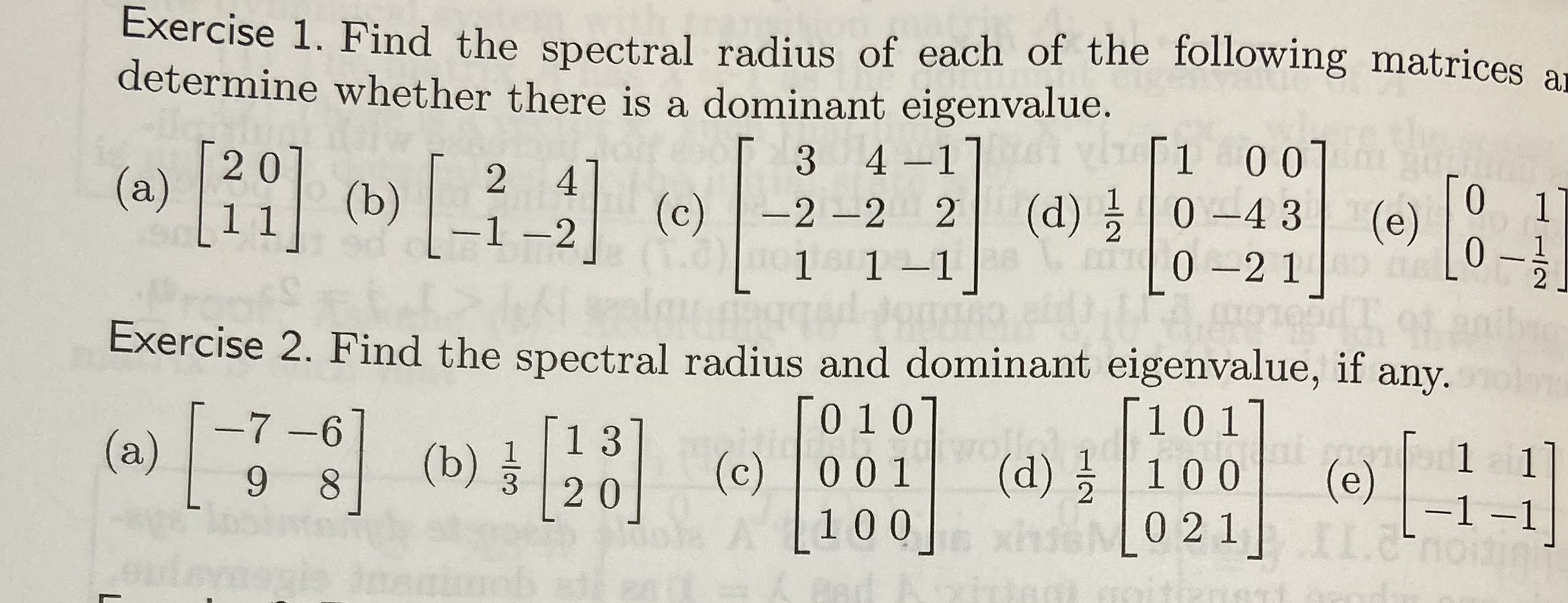 Solved Exercise 1. Find the spectral radius of each of the | Chegg.com