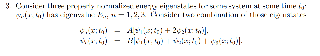 Solved 3. Consider three properly normalized energy | Chegg.com