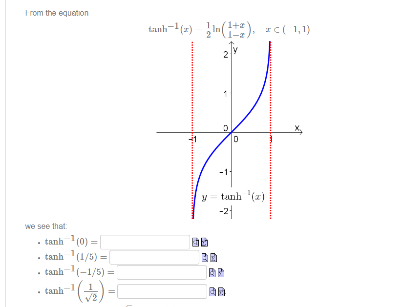 Solved From the equation tanh−1(x)=21ln(1−x1+x),x∈(−1,1) we | Chegg.com