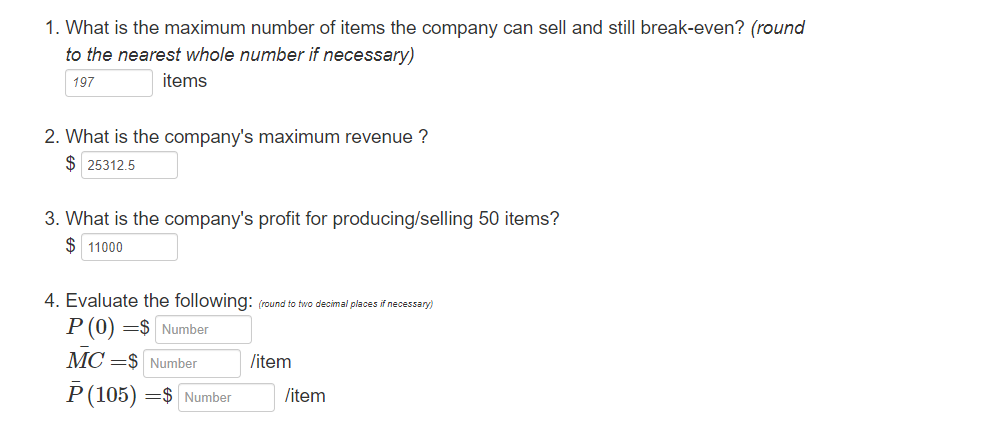 Solved 1. What is the maximum number of items the company | Chegg.com