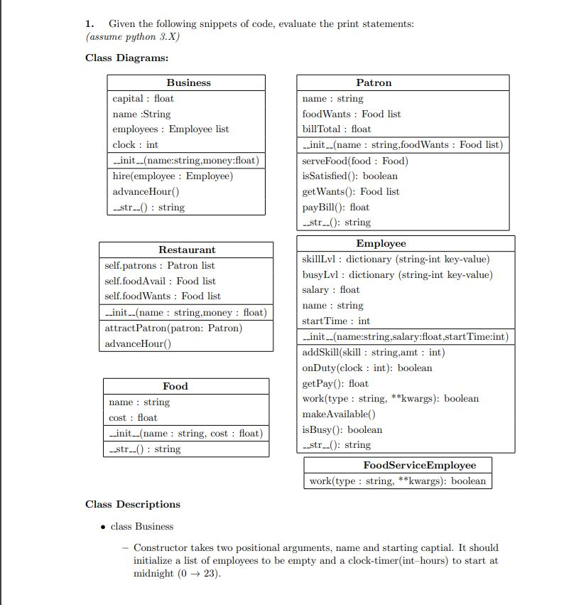 1. Given the following snippets of code, evaluate the | Chegg.com