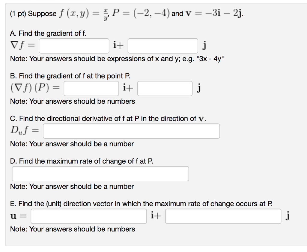 Solved (1 pt) Suppose f (x, y)-y, P-(-2,-4) and v--31-2j. A. | Chegg.com