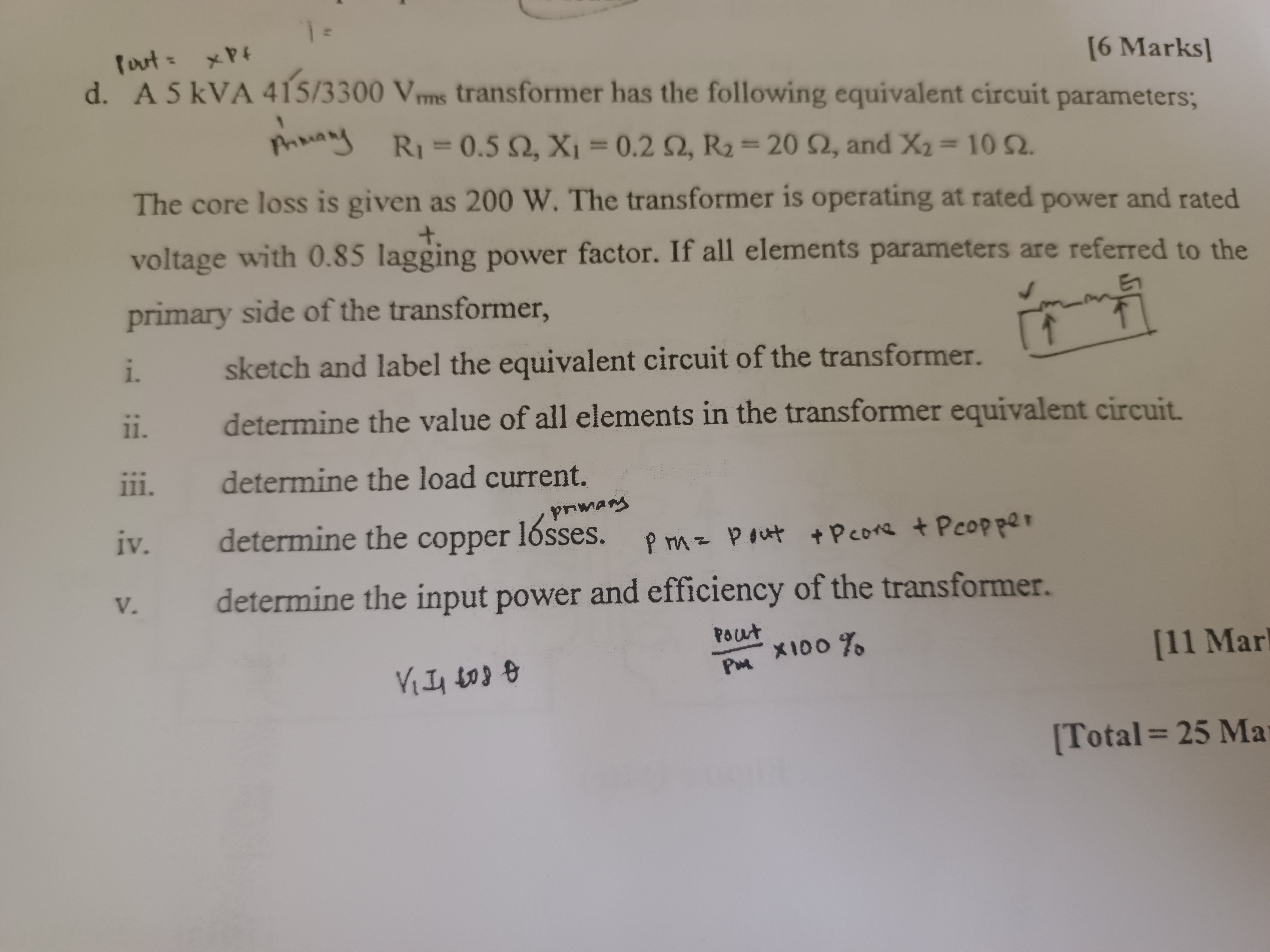 Solved Pout =xpt [6 Marks] d. A 5kVA415/3300 Vrms | Chegg.com