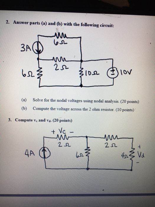 Solved 2. Solve for the nodal voltages using nodal analysis | Chegg.com