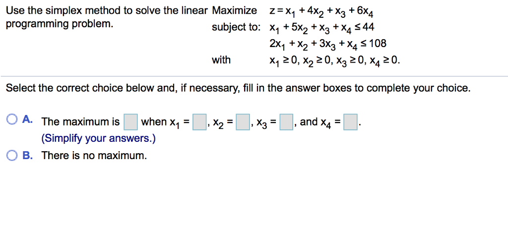 Solved Use the simplex method to solve the linear Maximize | Chegg.com