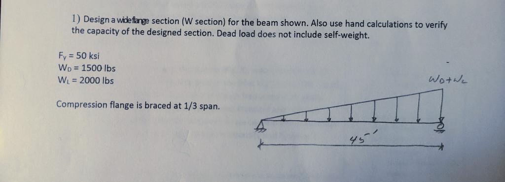 Solved Design a wideflange section (W section) for the beam | Chegg.com