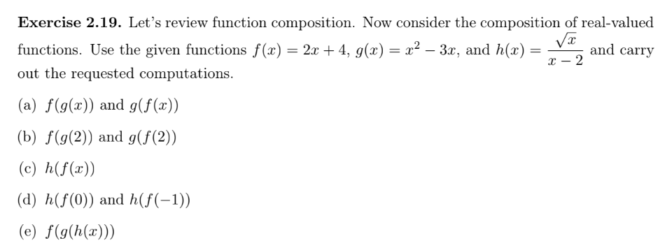 Solved Exercise 2.19. Let's review function composition. Now | Chegg.com