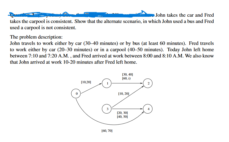 Solved takes the carpool is consistent. Show that the | Chegg.com