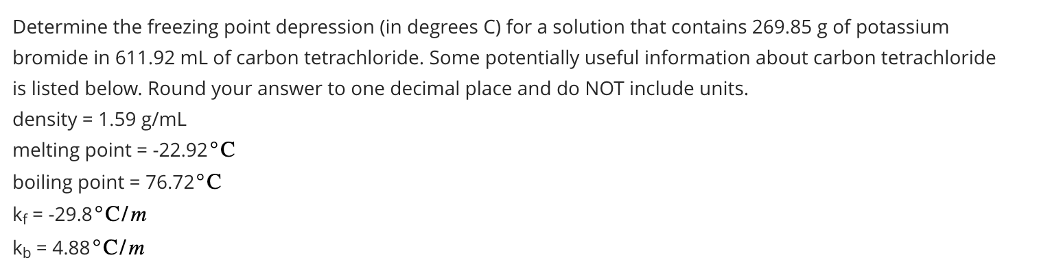 Solved Determine the freezing point depression (in degrees C | Chegg.com