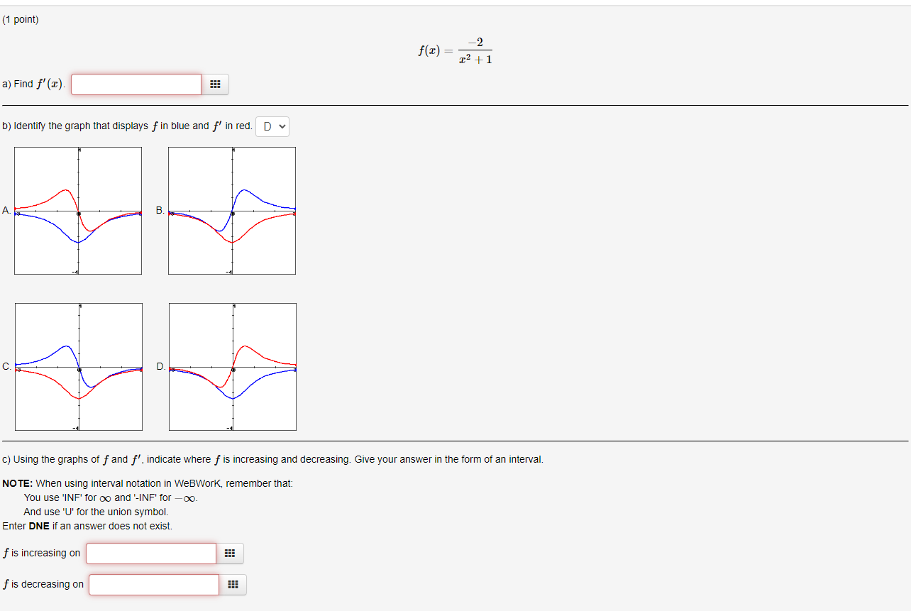 Solved 1 Point F X X2 1−2 A Find F′ X B Identify The