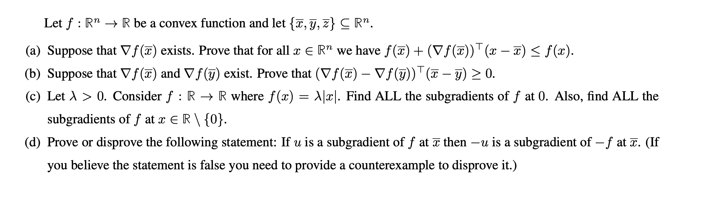 Solved Let f : RM → R be a convex function and let {z, y, z} | Chegg.com