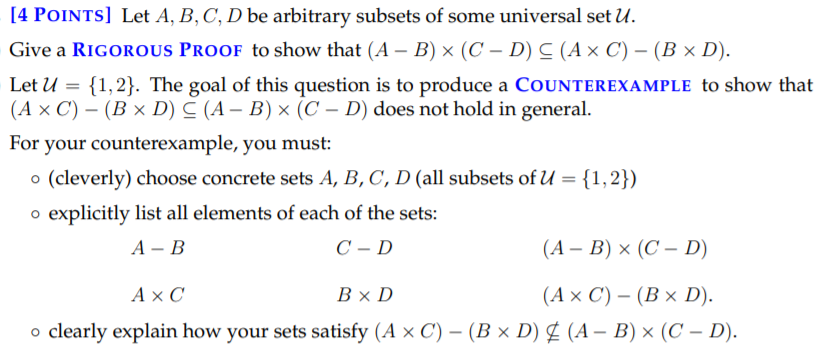 Solved [4 POINTS] Let A, B, C, D be arbitrary subsets of | Chegg.com