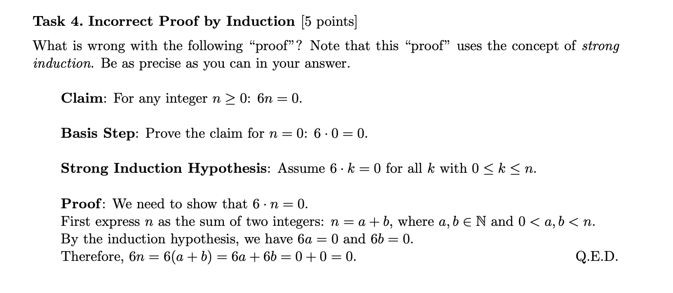 Solved Task 4. Incorrect Proof by Induction [5 points] What | Chegg.com