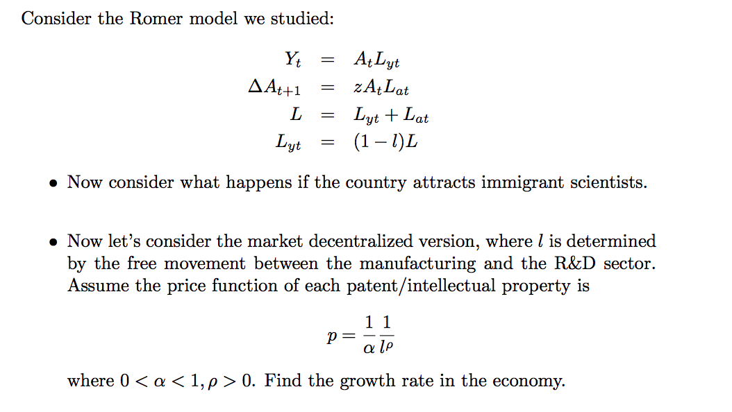 Consider the Romer model we studied: Y = AtLyt AAt+1 | Chegg.com