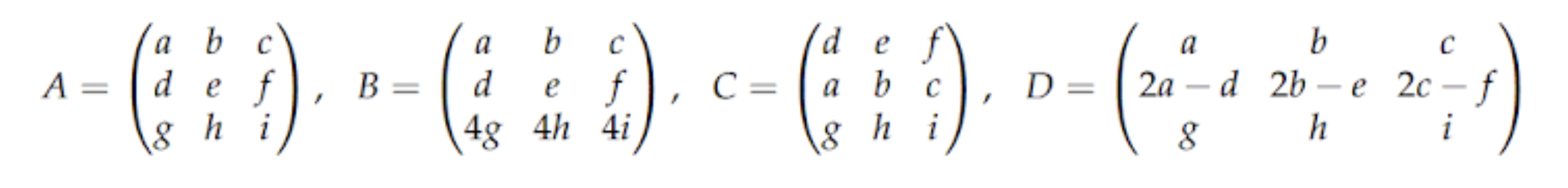 Solved Let A, B, C and D be the 3-by-3 matrices given below. | Chegg.com