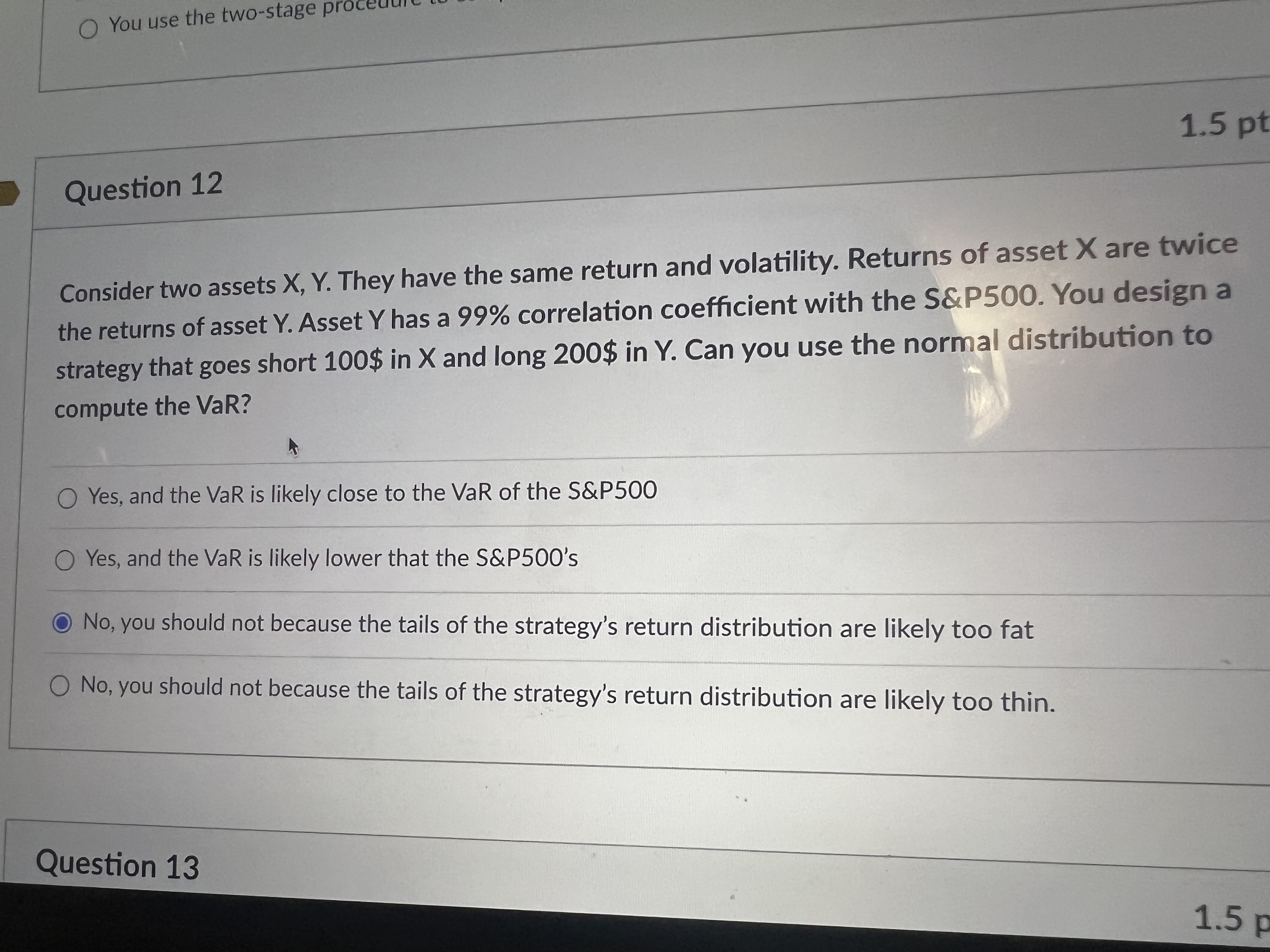 Solved Question 12 Consider two assets X,Y. They have the | Chegg.com