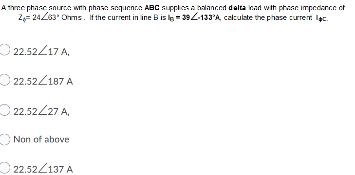 Solved A three phase source with phase sequence ABC supplies | Chegg.com