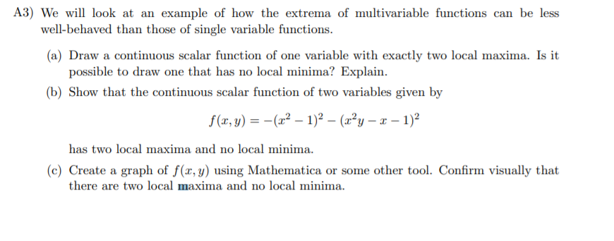 Solved A3) We will look at an example of how the extrema of | Chegg.com