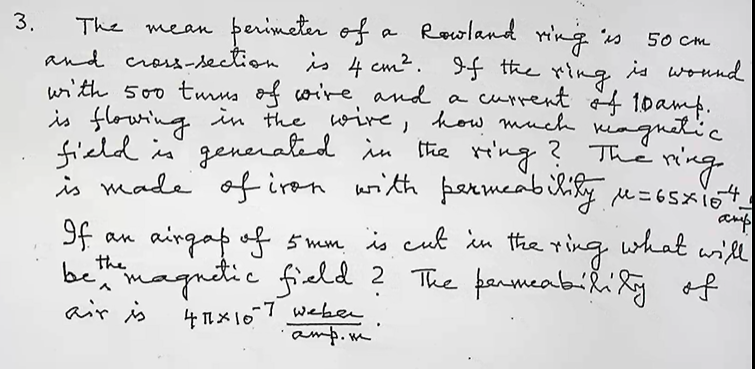 Solved 3. T T a 50 cm The mean perimeter of Rowland ring is | Chegg.com