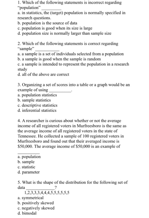 Solved 1. Which of the following statements is incorrect | Chegg.com