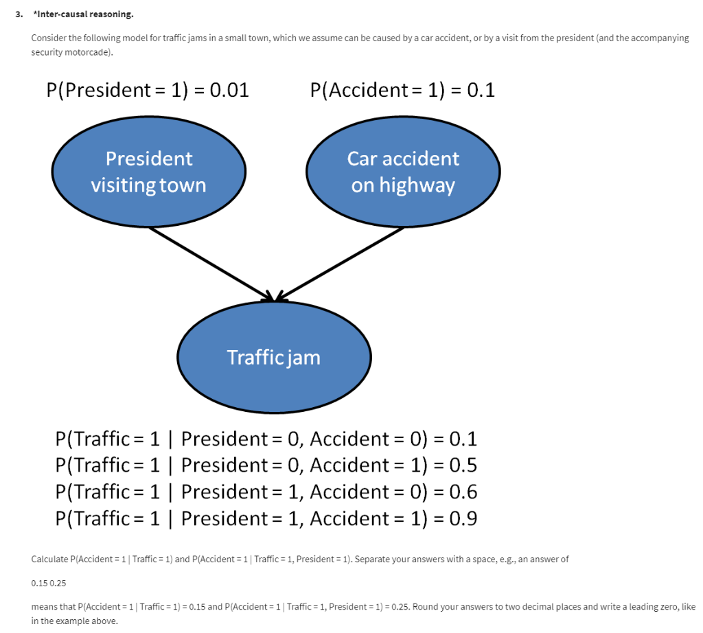 Solved 3. *Inter-causal reasoning. security motorcade). P( | Chegg.com