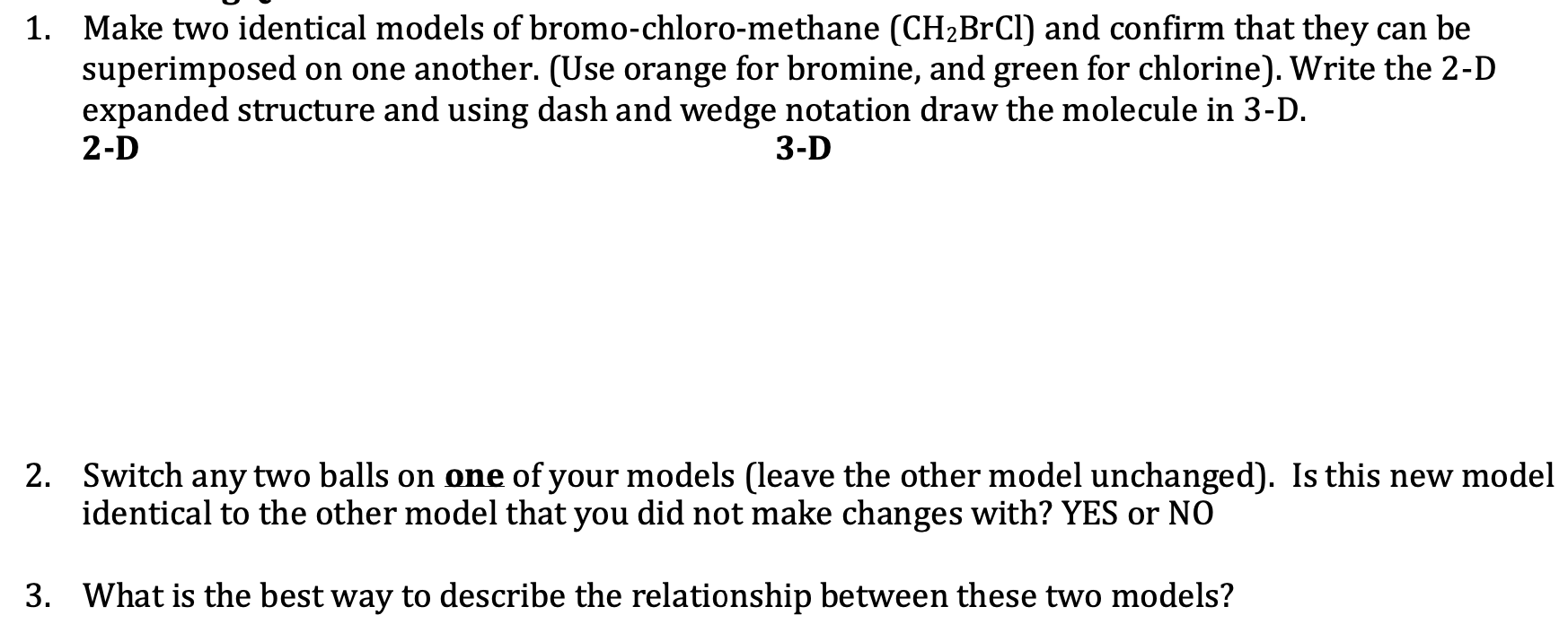 Solved 1. Make two identical models of bromo-chloro-methane | Chegg.com