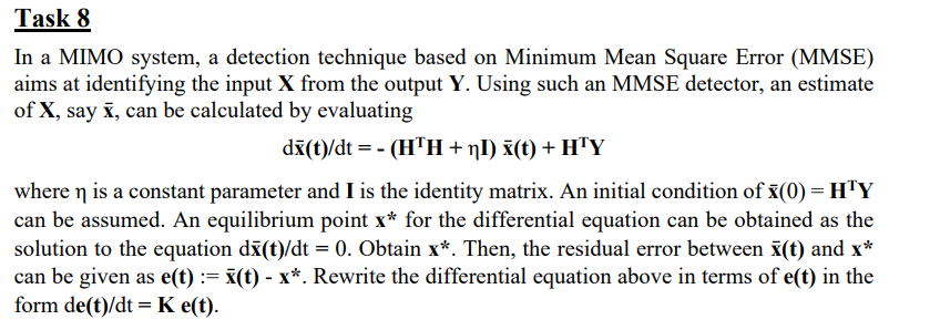 Solved Task 8?In a MIMO system, a detection technique based | Chegg.com