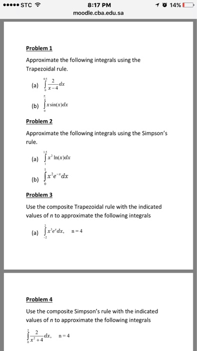 Solved Approximate the following integrals using the | Chegg.com