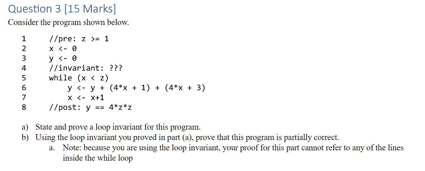 Solved Question 3 [15 Marks] Consider the program shown | Chegg.com