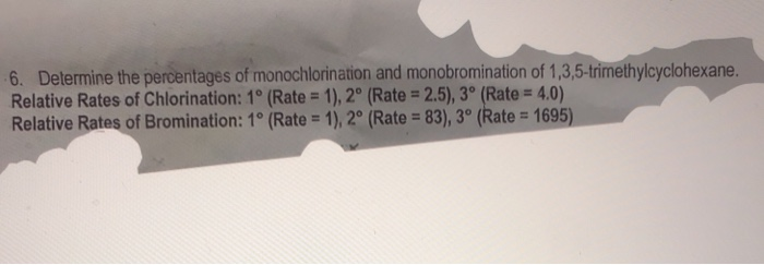 Solved determine the percentages of mono chlorination and | Chegg.com