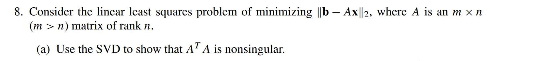 Solved 8. Consider the linear least squares problem of | Chegg.com