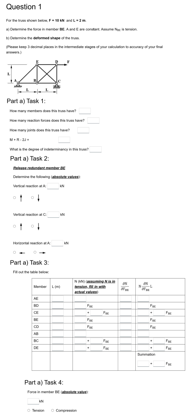 Question 1For the truss shown below, F=10kN ﻿and | Chegg.com