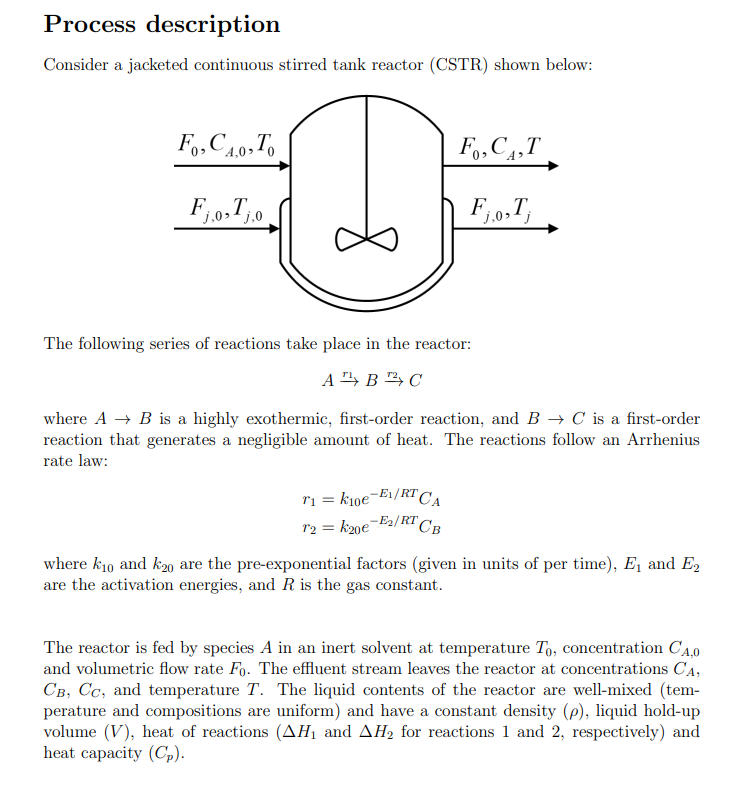 Solved Process description Consider a jacketed continuous | Chegg.com