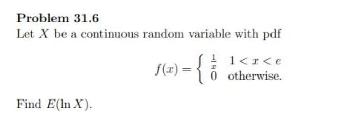 Solved Problem 31.6 Let X be a continuous random variable | Chegg.com